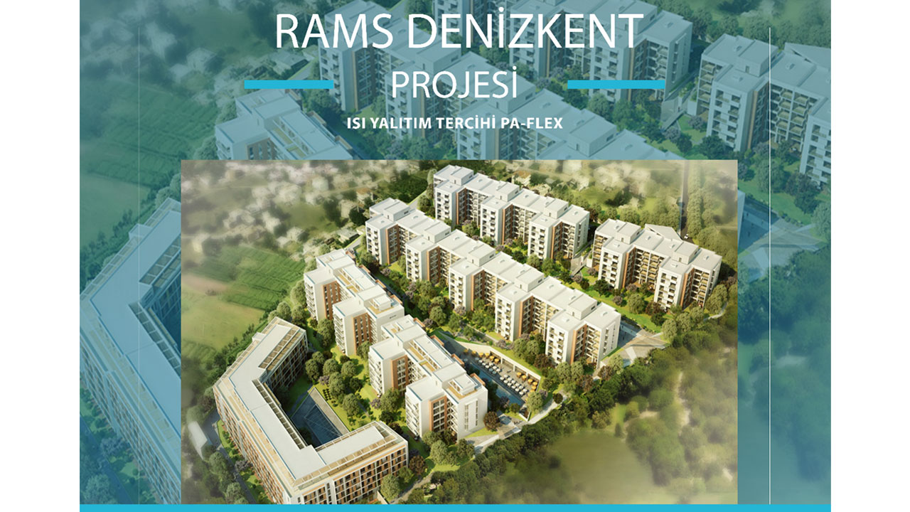 Rams Denizkent Projesinin Tercihi Pa-Flex – İklimlendirme TV